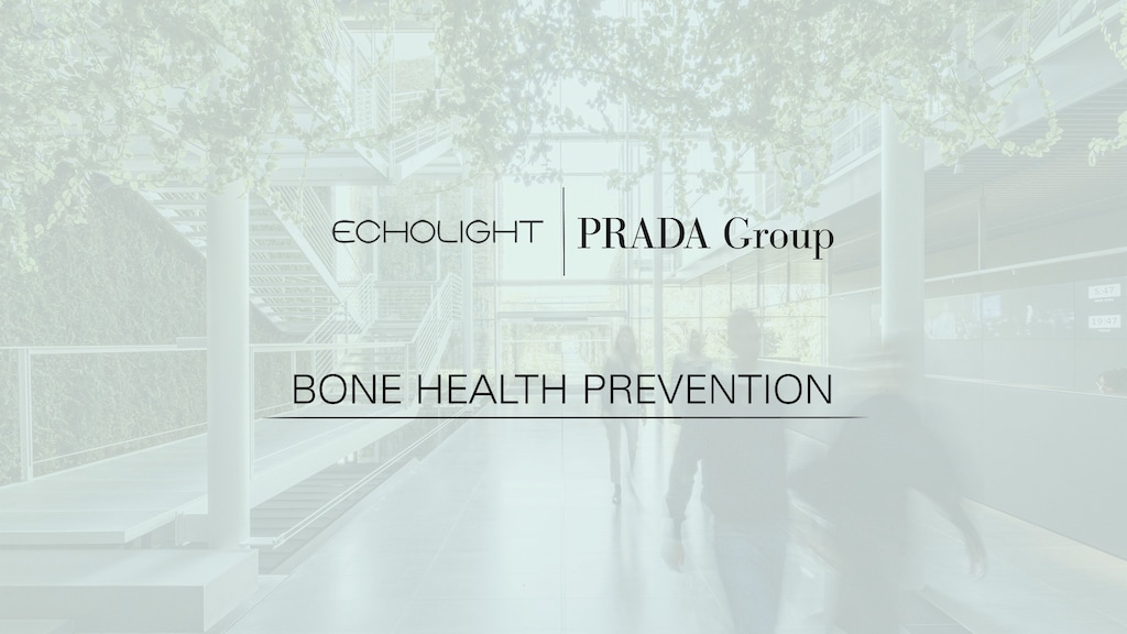 Prada Group and Echolight: prevention in bone health month | Prada Group