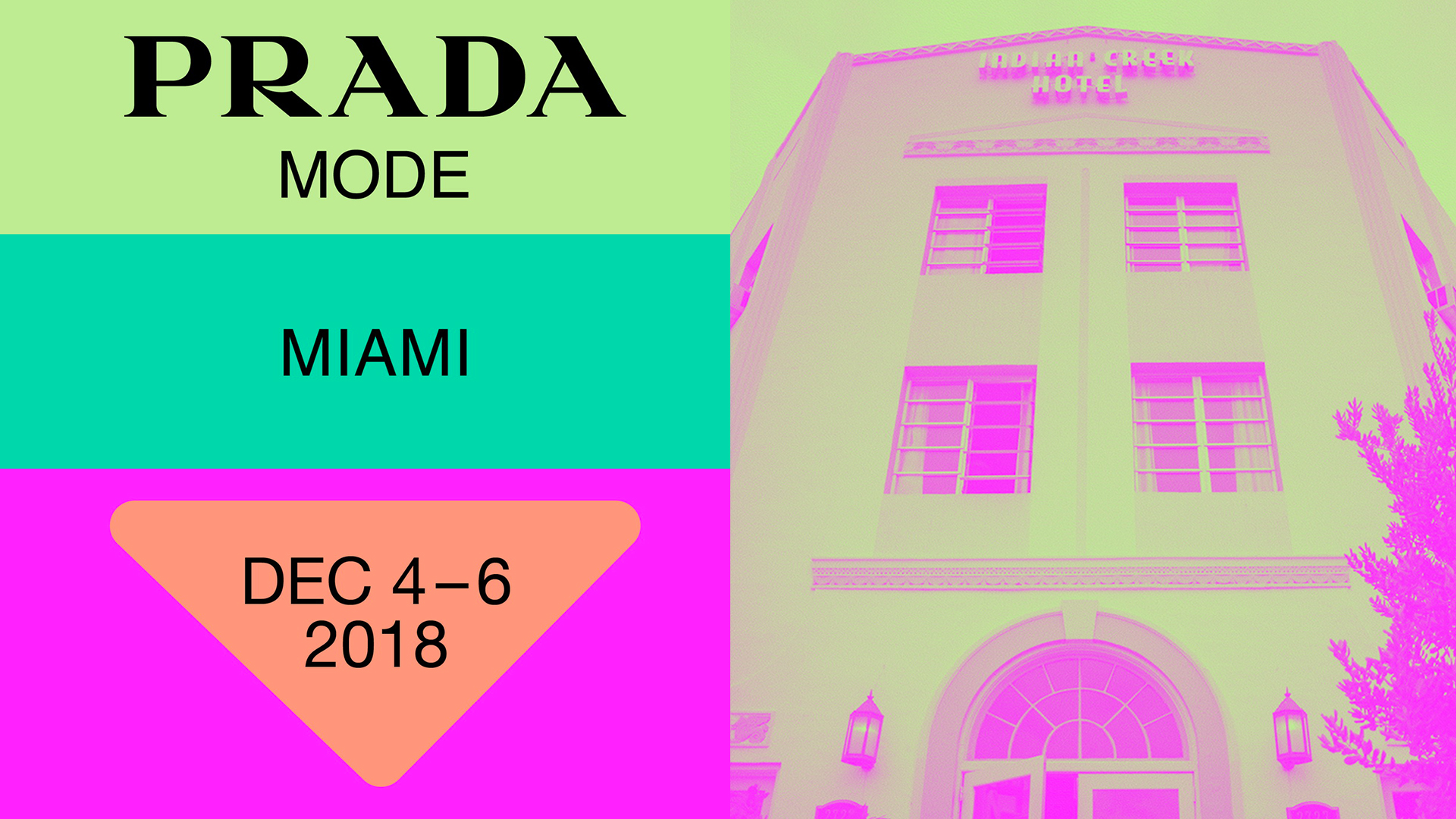 Prada presents Prada Mode Miami